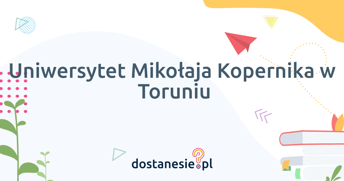 Progi punktowe i przeliczniki na Uniwersytet Mikołaja Kopernika w Toruniu